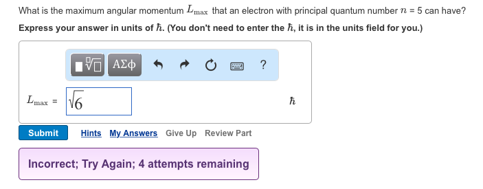Solved What is the maximum angular momentum L_max that an | Chegg.com
