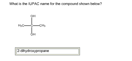 Solved What is the IUPAC name for the compound shown below? | Chegg.com