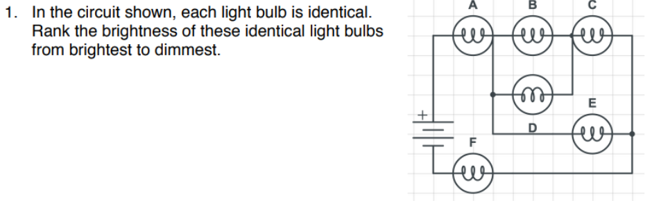 Solved In the circuit shown, each light bulb is identical. | Chegg.com