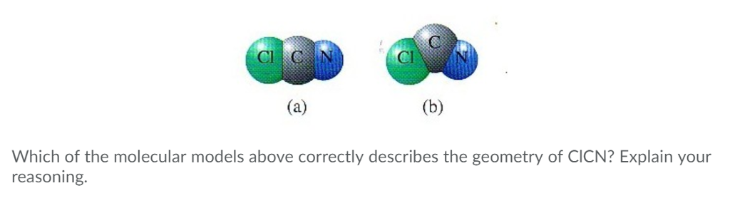 Solved CI Cl Which of the molecular models above correctly | Chegg.com