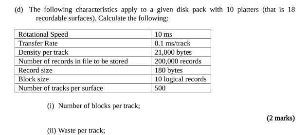 Solved (d) The following characteristics apply to a given | Chegg.com
