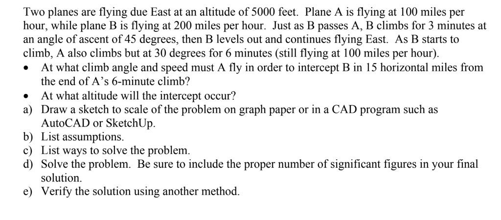 Solved Two planes are flying due East at an altitude of 5000 | Chegg.com