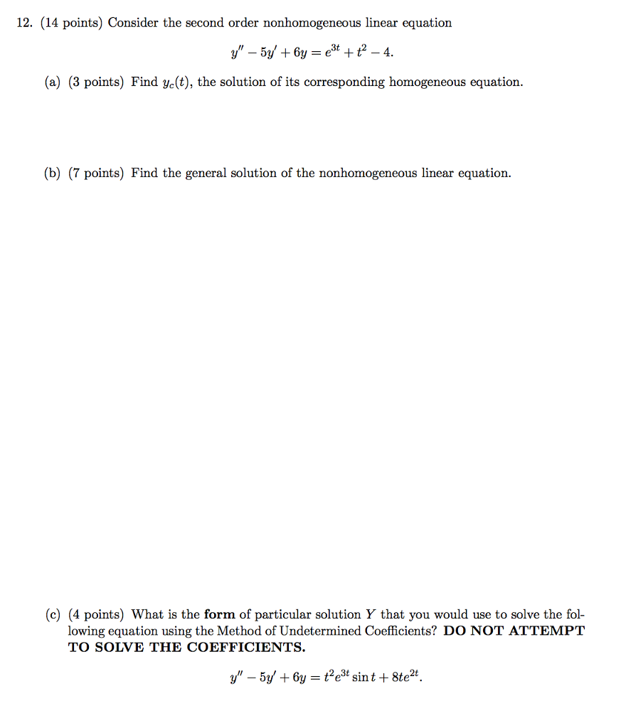 Solved Consider the second order nonhomogeneous linear | Chegg.com