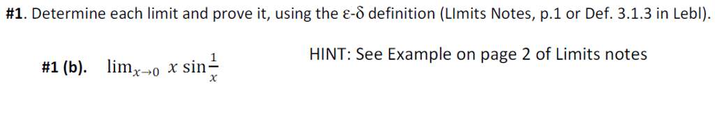 Solved: Determine Each Limit And Prove It, Using The Epsil... | Chegg.com