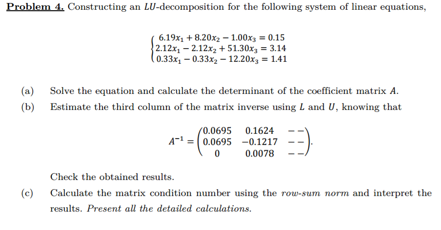 Solved Constructing an LU-decomposition for the following | Chegg.com