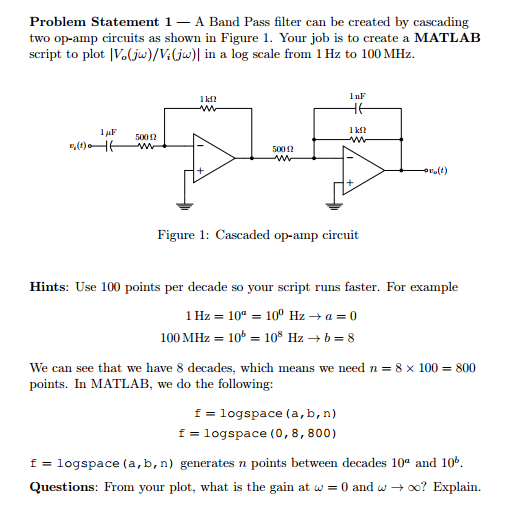 Solved Problem Statement 1 A Band Pass filter can be created | Chegg.com
