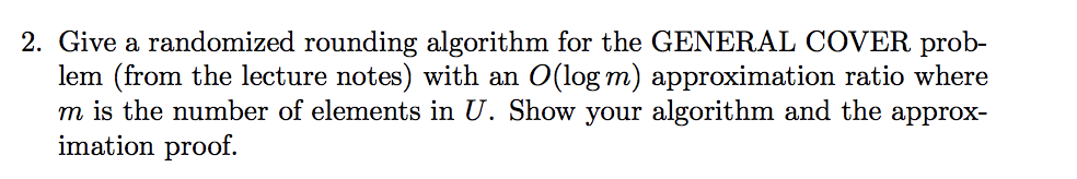 2. Give a randomized rounding algorithm for the | Chegg.com