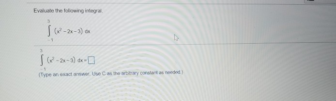 Solved Evaluate the following integral. integral_-1^3 (x^2 | Chegg.com