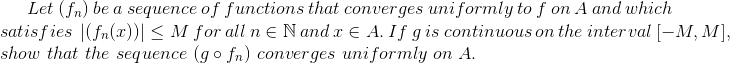 Solved Let (fn) be a sequence of functions that converges | Chegg.com