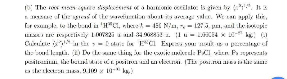 Solved (b) The root mean square displacement of a harmonic | Chegg.com