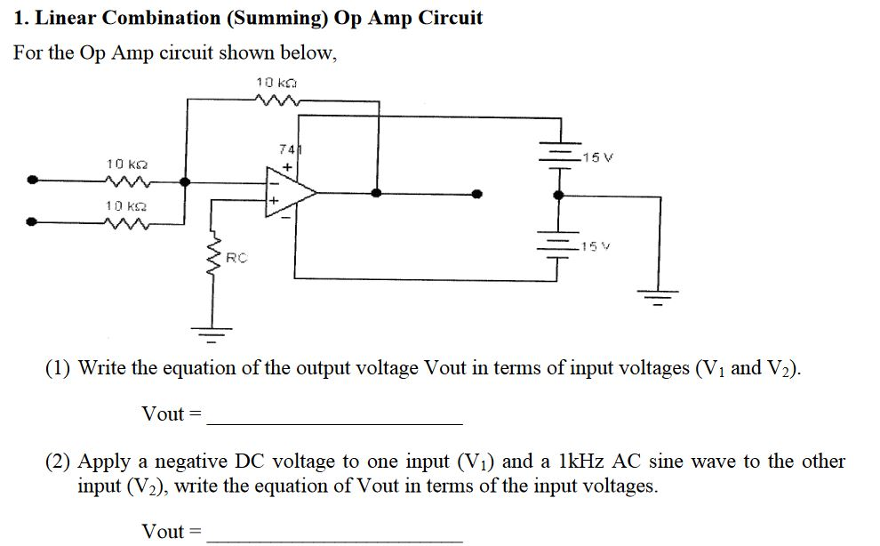 Solved 1. Linear Combination (Summing) Op Amp Circuit For | Chegg.com