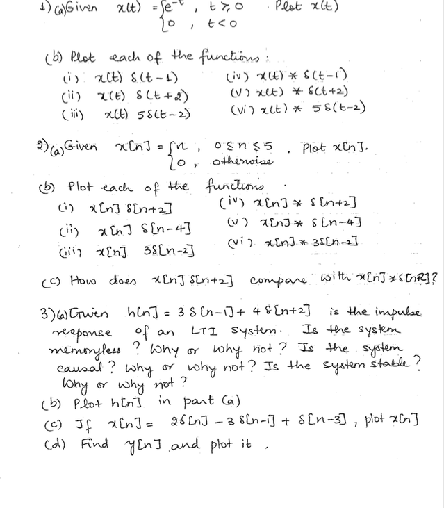 Solved Given x(t) = { e^-t, t greater than 0 0, t