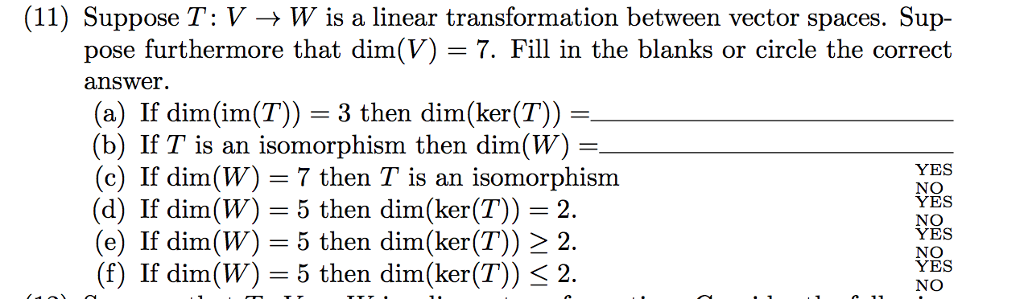Solved (11) Suppose T: V W is a linear transformation | Chegg.com
