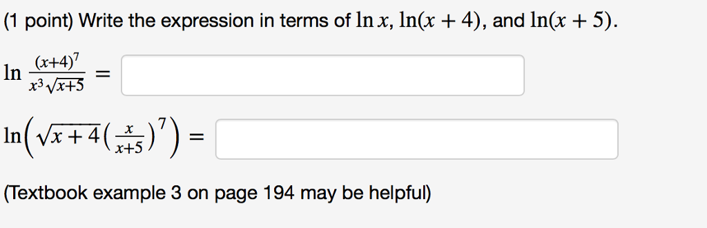 Solved (1 point) Let ln2-a, ln 3 - b, and In 5 -c. Express | Chegg.com