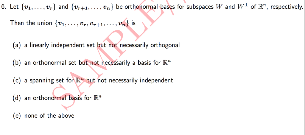 Solved 6. Let fvi,... , vr) and (vr-t-1,. .., Vn) be | Chegg.com