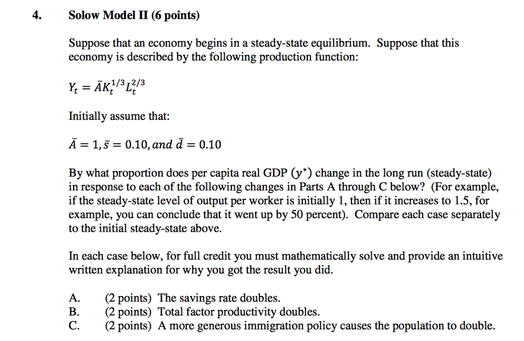 Solved Suppose that an economy begins in a steady-state | Chegg.com Solved Suppose that an economy begins in a steady-state | Chegg.com