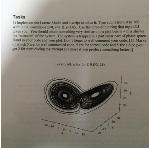 Lorenz Attractor - Python Read the images and code | Chegg.com Lorenz Attractor - Python Read the images and code | Chegg.com