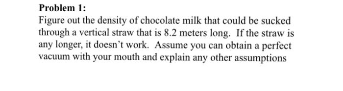 Solved Figure out the density of chocolate milk that could | Chegg.com