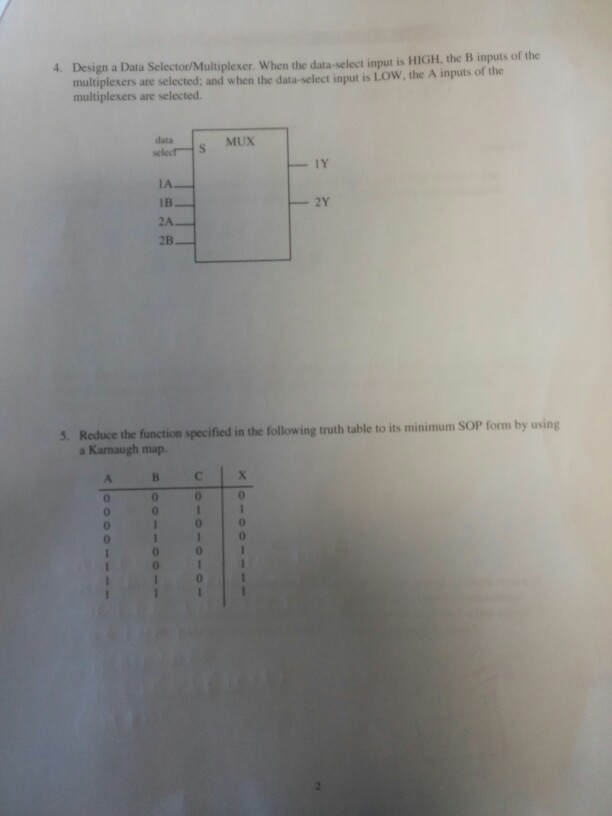 Solved Design a Data Selector/Multiplexer. When the data | Chegg.com