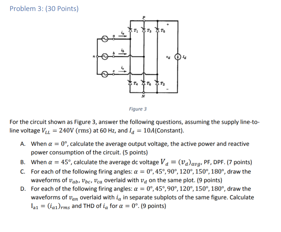 Problem 3: (30 Points) Figure 3 For the circuit shown | Chegg.com