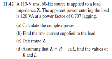 Solved 11.42 A 110-V rms, 60-Hz source is applied to a load | Chegg.com