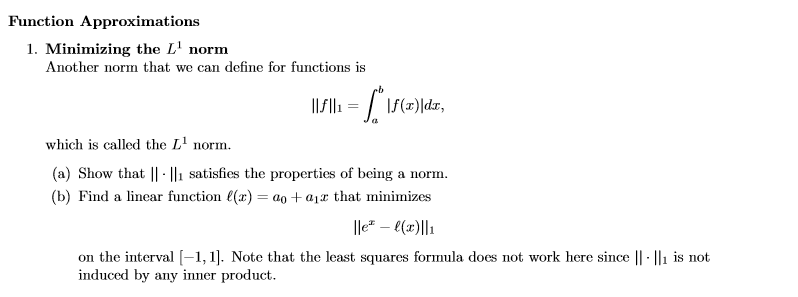 Solved Function Approximations Minimizing the L^1 norm | Chegg.com