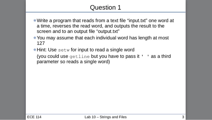Solved Question 1 *Write a function called GetLength that | Chegg.com