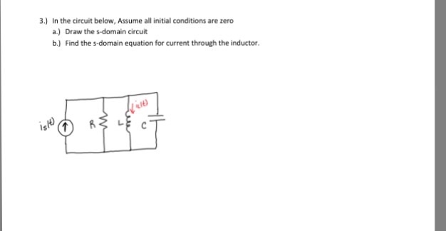 Solved In the circuit below, assume all initial conditions | Chegg.com