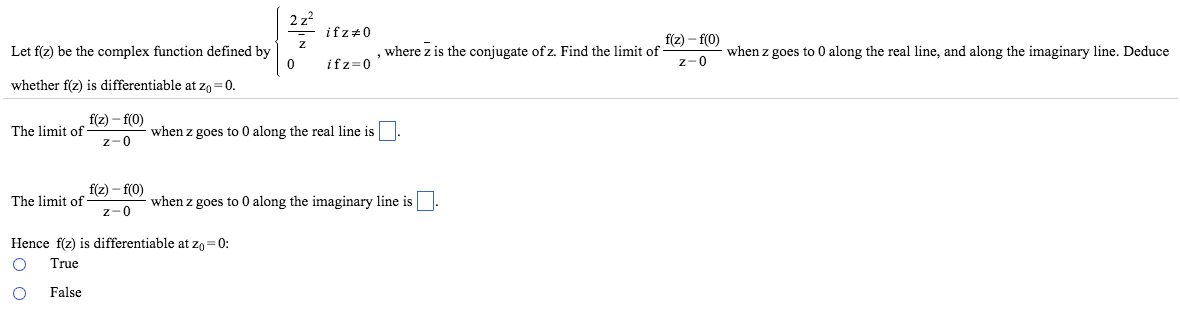 Solved Let f(z) be the complex function defined by { 2z^2/z | Chegg.com