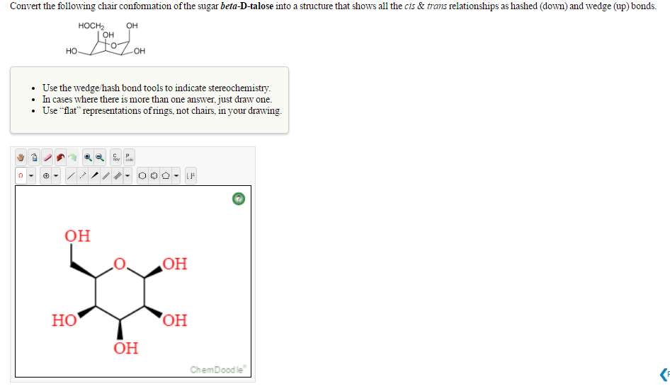 Solved Convert the following chair conformation of the | Chegg.com Solved Convert the following chair conformation of the | Chegg.com