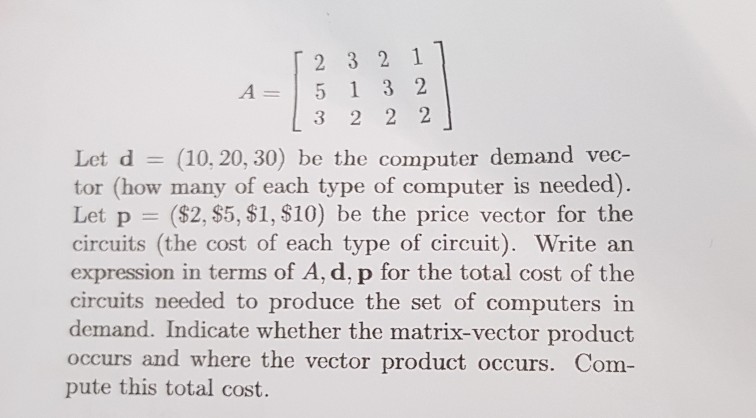 Solved 2. Three different types of computers A, B, C need | Chegg.com