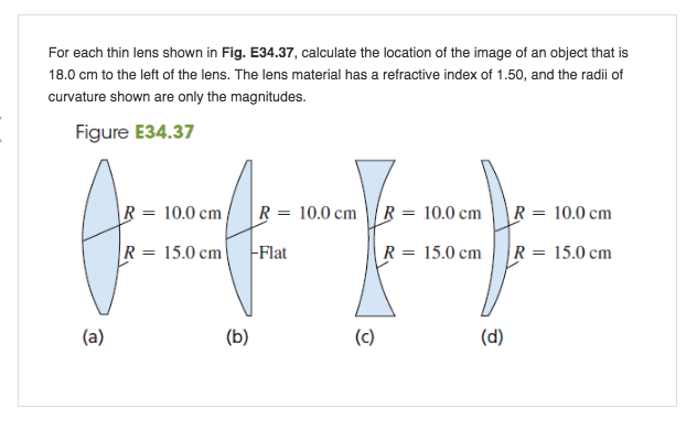 Solved For each thin lens shown in Fig. E34.37, calculate | Chegg.com