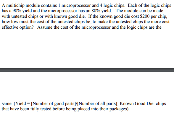 Solved A multichip module contains 1 microprocessor and 4 | Chegg.com