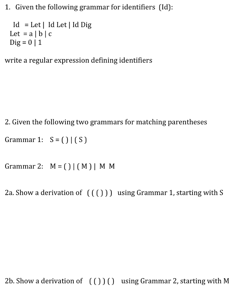 Solved 1 Given The Following Grammar For Identifiers Id 