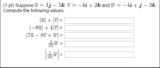 Solved 5k. V (1 pt) Suppose u Compute the following values: | Chegg.com Solved 5k. V (1 pt) Suppose u Compute the following values: | Chegg.com