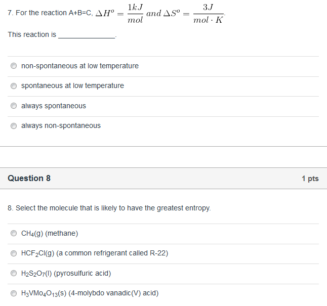 Solved 1k.J 3J 7. For the reaction A+B-C,A Ho and ASO mol A | Chegg.com