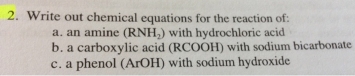 Solved Write out chemical equations for the reaction of a. | Chegg.com