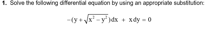 Solved 1. Solve the following differential equation by using | Chegg.com
