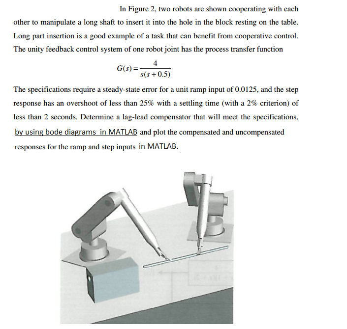 Solved In Figure 2, two robots are shown cooperating with | Chegg.com