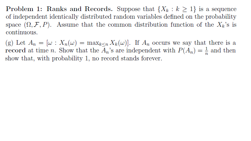 Problem 1: Ranks and Records. Suppose that {Xk : k 〉 | Chegg.com