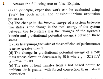 Solved 1. , Answer the following true or false. Explain. (a) | Chegg.com