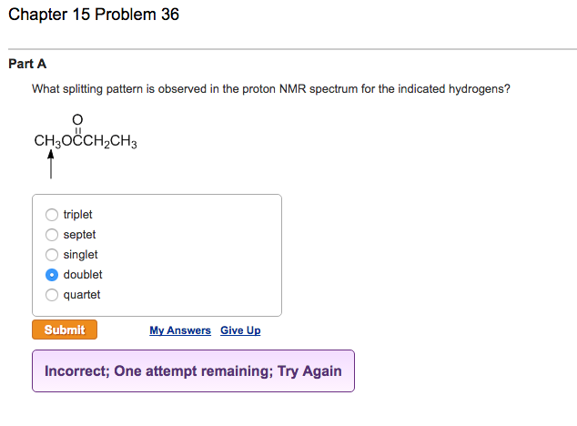 Solved What splitting pattern is observed in the proton NMR | Chegg.com