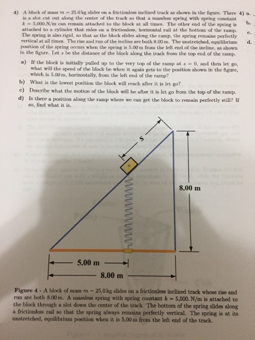 Solved A block of mass m = 25.0 kg slides on a frictionless | Chegg.com