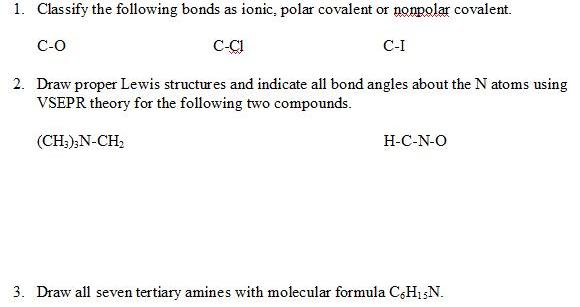 Solved Classify the following bonds as ionic, polar covalent | Chegg.com