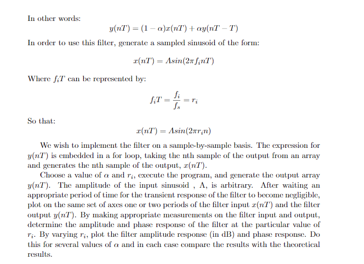 Solved In this exercise, a digital filter is implemented and | Chegg.com