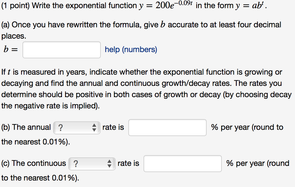 Solved (1 point) Write the exponential function y = | Chegg.com