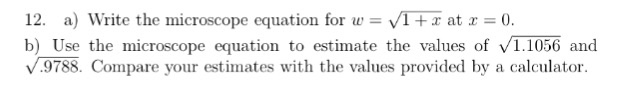 Solved Write the microscope equation for w = square root 1 + | Chegg.com
