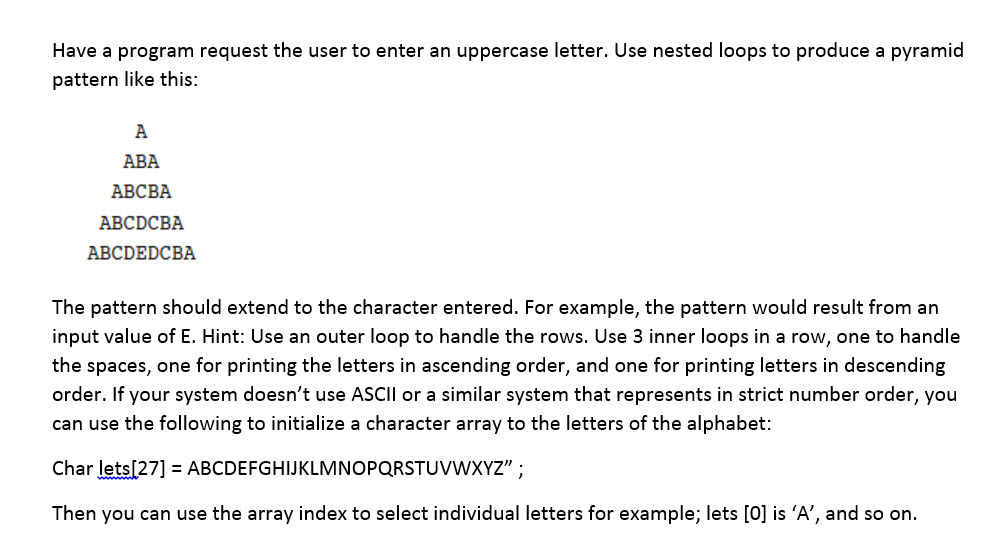 Solved Have a program request the user to enter an uppercase | Chegg.com