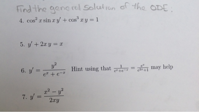 Solved Find the general solution of the ODE. cos^2 x sin xy' | Chegg.com