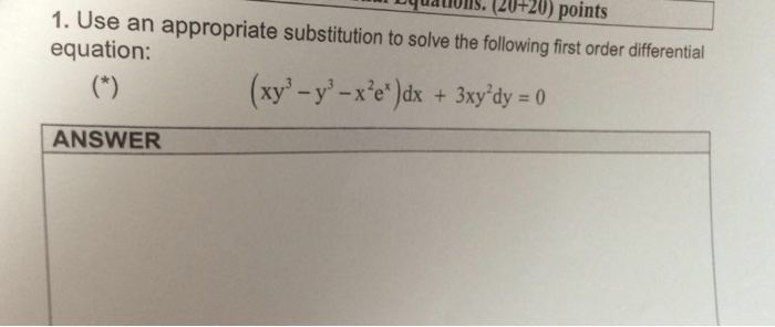 Solved Use an appropriate substitution to solve the | Chegg.com